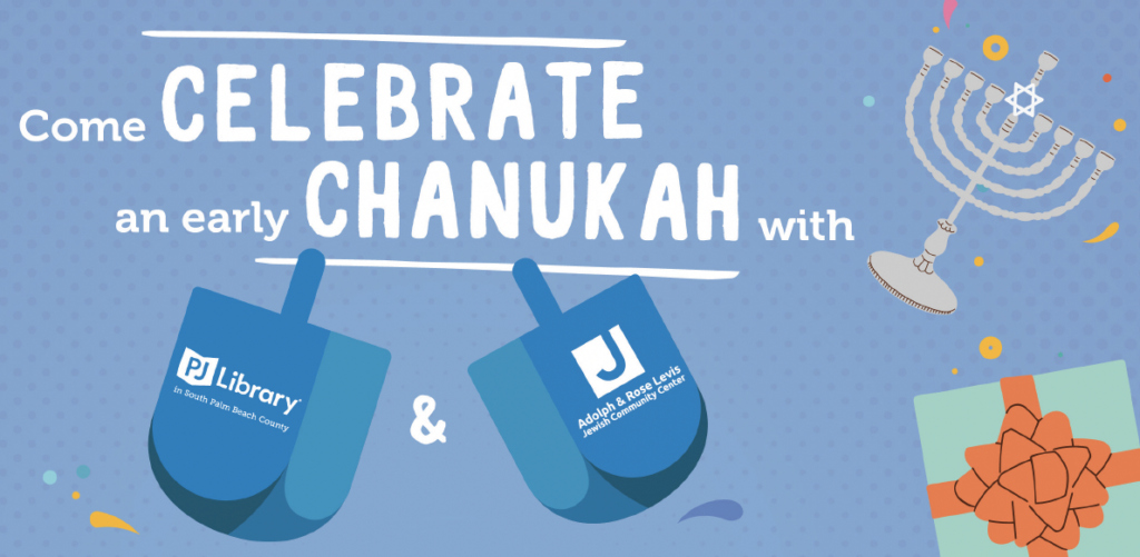Pre-Chanukah with PJ Library® and the Levis JCC - Jewish Boca