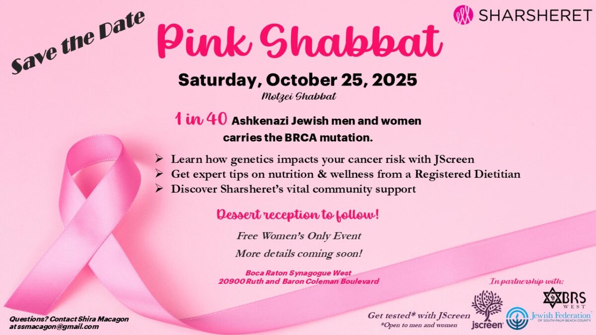 Save the Date: Pink Shabbat at Boca Raton Synagogue West - Jewish Boca